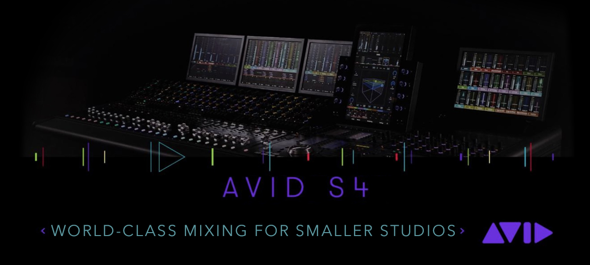 适合小型工作室的混音 - Avid S4 - 新闻 - 传新科技有限公司